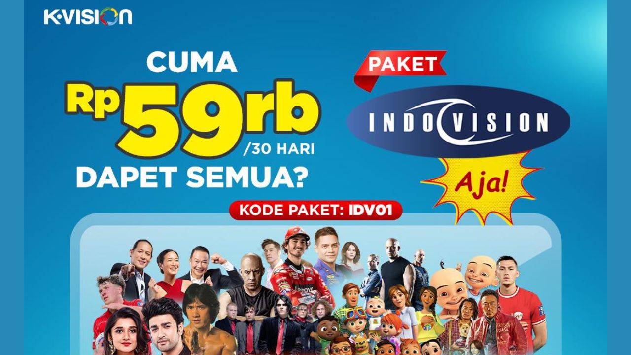 Ini Dia Paket Indovision Aja Terbaru dari K-Vision - Tanggal.ID